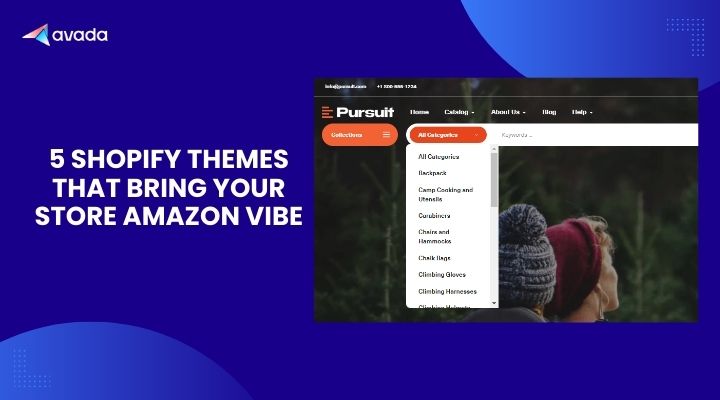 5 Shopify Themes That Bring Your Store Amazon Vibe
